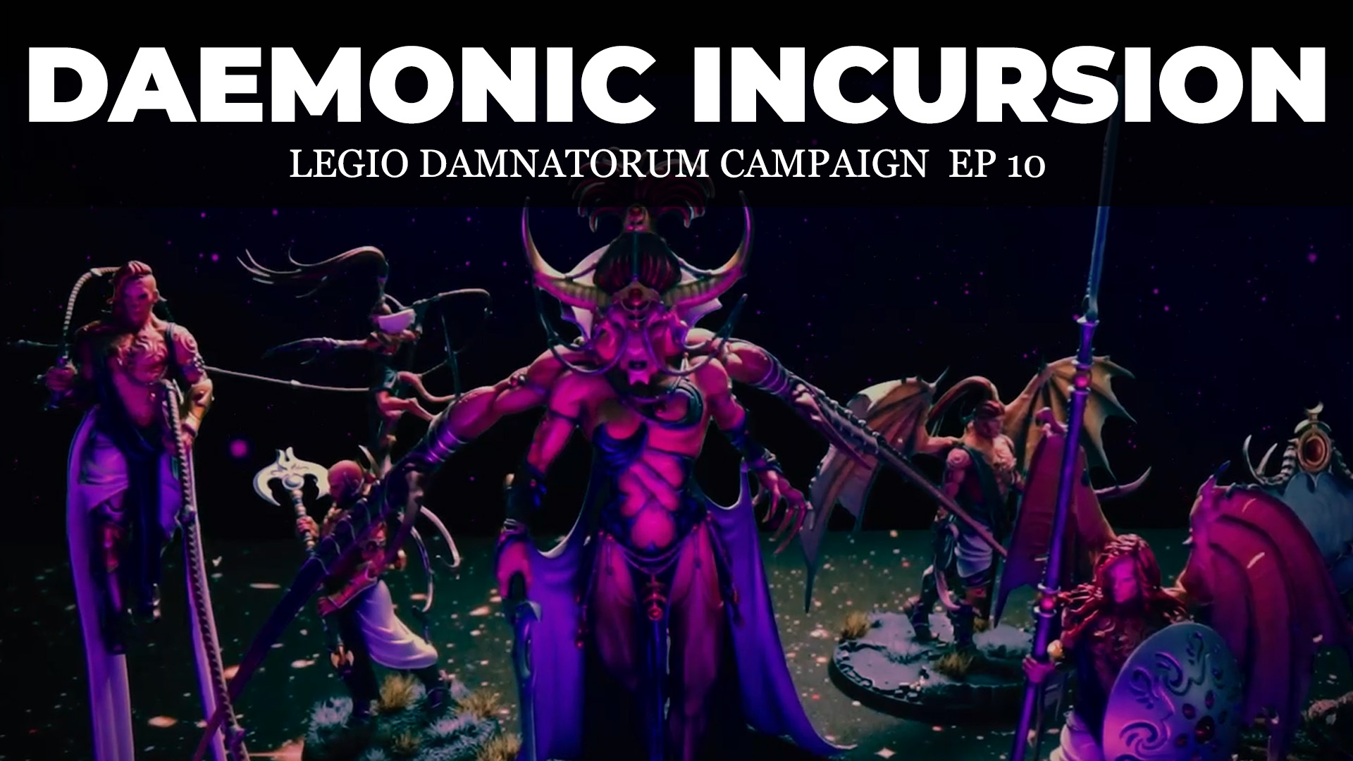 Daemonic Incursion - Legio Damnatorum Warhammer 40k Narrative Campaign ...